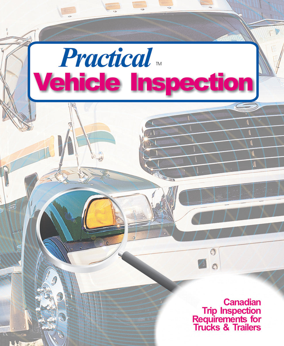 Practical Vehicle Inspection Handbook – Techni-Com Inc.